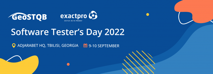 Software Tester’s Day 2022 in Georgia | EXACTPRO